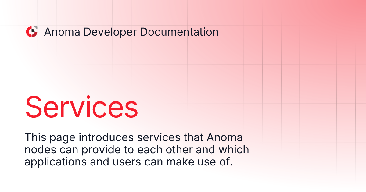 Services | Anoma Developer Documentation