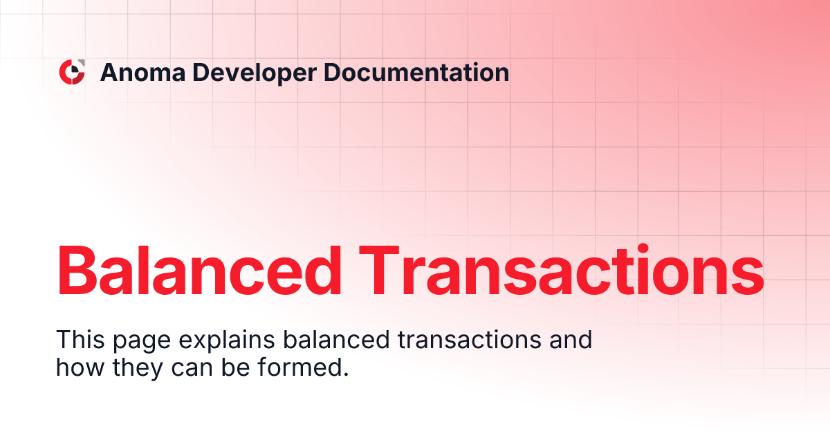 Balanced Transactions | Anoma Developer Documentation Balanced Transactions | Anoma Developer Documentation