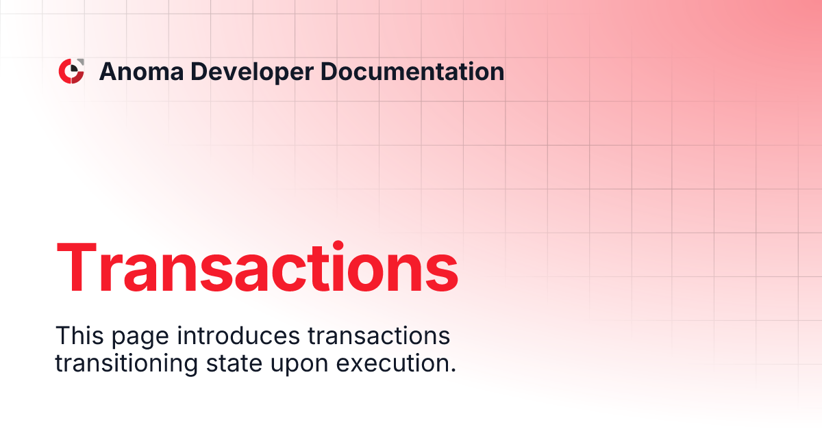 Transactions | Anoma Developer Documentation